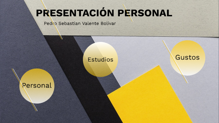Presentación Personal by Pedro Sebastian Valente Bolivar on Prezi
