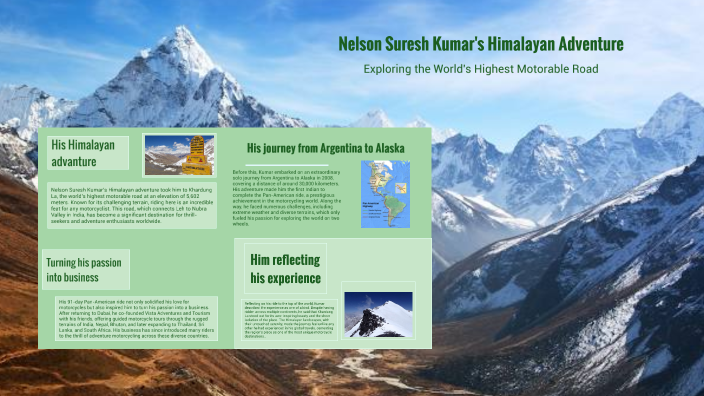 Nelson Suresh Kumar's Himalayan Adventure by soo shao shun on Prezi
