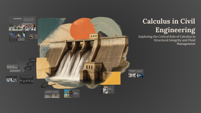 Calculus in Civil Engineering by owen tannhill on Prezi