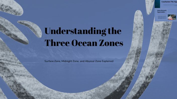 Understanding the Three Ocean Zones by Alwani Fawwaz on Prezi