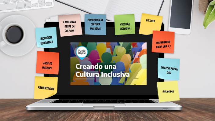 Cultura Inclusiva by hannah mass on Prezi