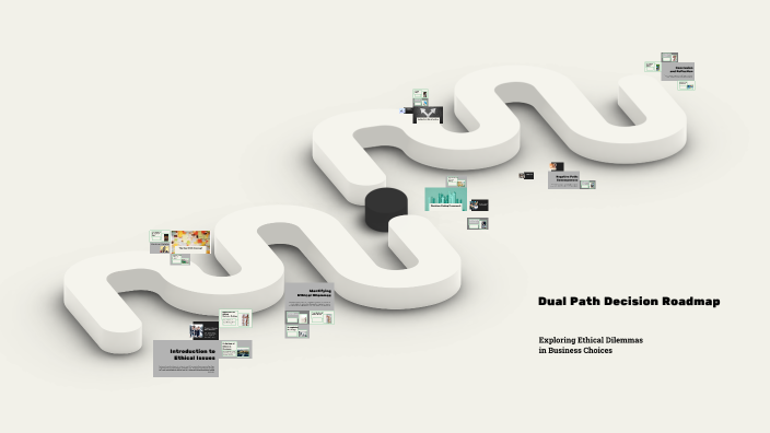 Dual Path Decision Roadmap by Jamie Richards on Prezi