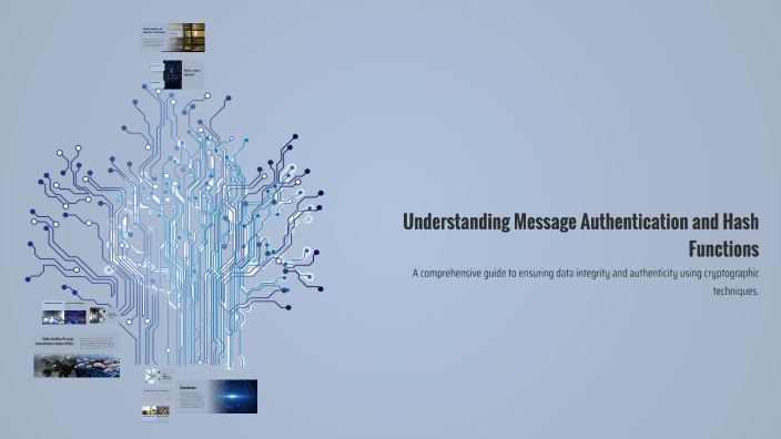 Understanding Message Authentication and Hash Functions by Ansari Dahim ...