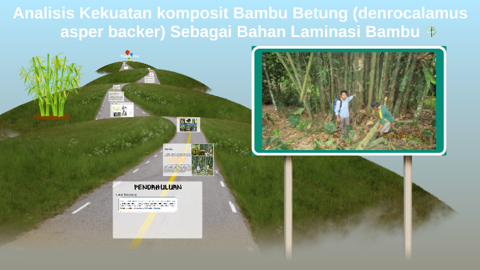 Analisis Kekuatan komposit Bambu Betung (denrocalamus asper by LION SAPUTRA on Prezi