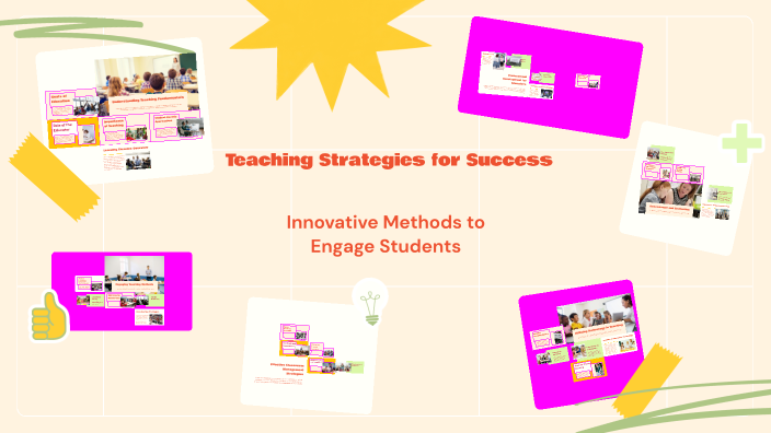 Teaching Strategies for Success by Joslyn Sanchez on Prezi