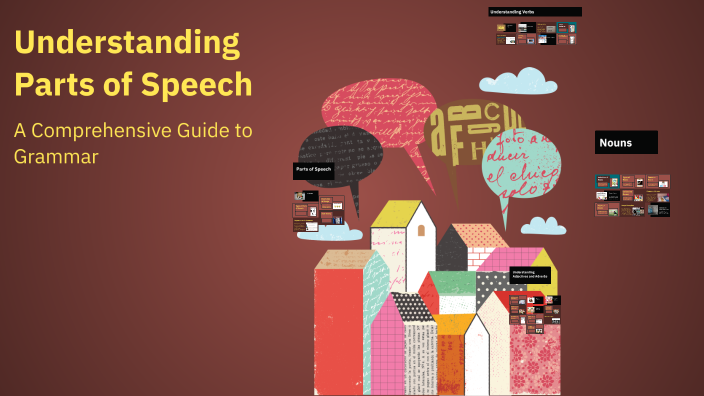 Understanding Parts of Speech by Gleam Hands on Prezi