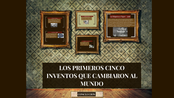 LOS PRIMEROS CINCO INVENTOS QUE CAMBIARON AL MUNDO by arturo robles