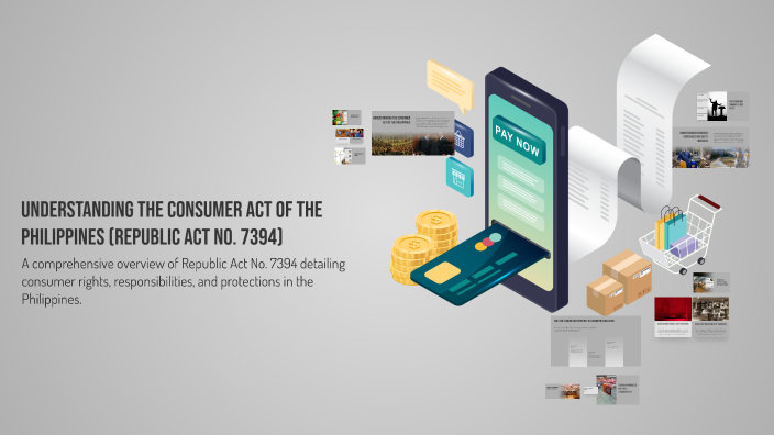 Understanding the Consumer Act of the Philippines (Republic Act No ...