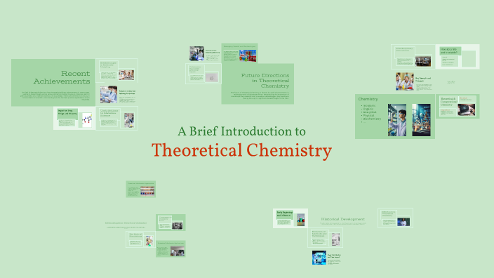 A Brief Introduction to Theoretical Chemistry by Chen Qu on Prezi
