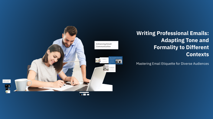 Writing Professional Emails: Adapting Tone and Formality to Different ...