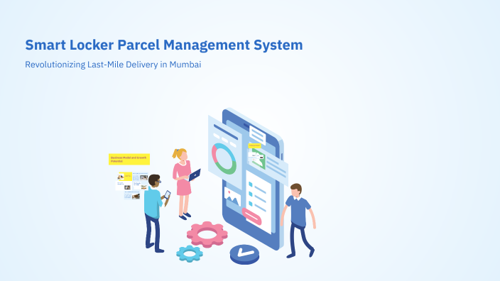 Smart Locker Parcel Management System by tmw marketing on Prezi