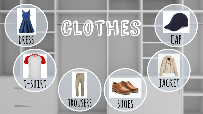 Cloths by Helena Rojas González on Prezi