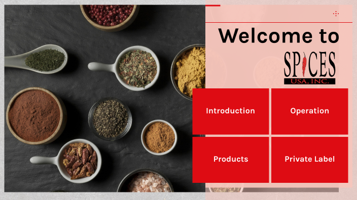 Welcome to Spices USA by Jessica B on Prezi
