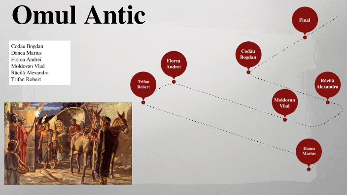 Omul Antic by Danea Marius on Prezi