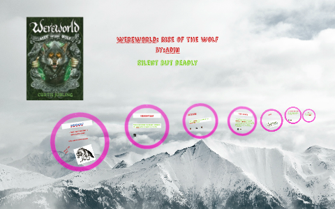 WereWorld: Rise of the Wolf by Adin Hasovic on Prezi