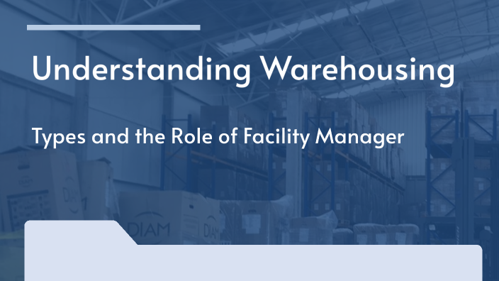 Understanding Warehousing by Ashvani Pandey on Prezi