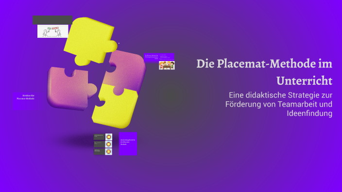 Die Placemat-Methode im Unterricht by Michael Berndl on Prezi