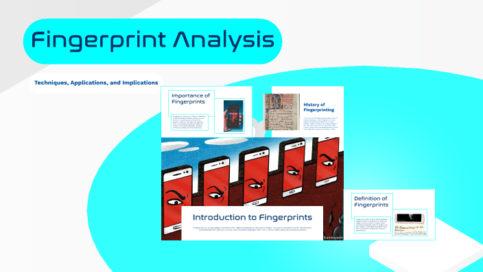 Fingerprint Analysis by Brendan Carlos on Prezi