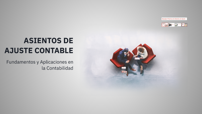 ASIENTOS DE AJUSTE CONTABLE by Pablo Banderas on Prezi