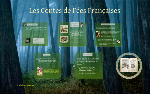 Les Contes de Fées Français by Melissa Needles on Prezi