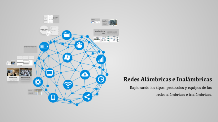 Redes Alámbricas e Inalámbricas by connie aleja on Prezi