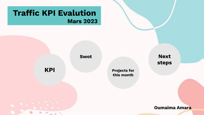 Traffic KPI Evaluation 1 by Oumaima Amara on Prezi
