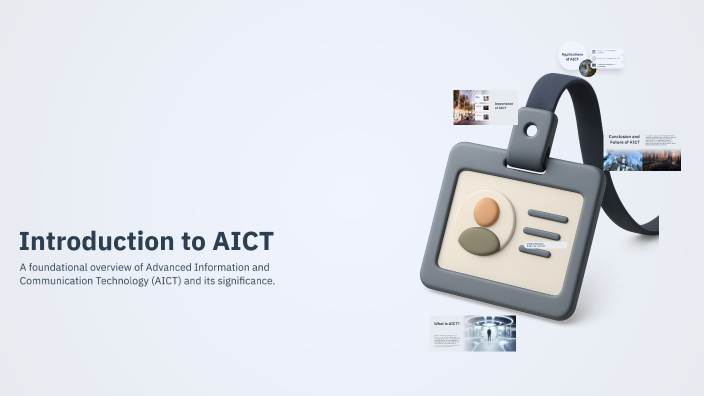 Introduction to AICT by Ahmed Raza on Prezi