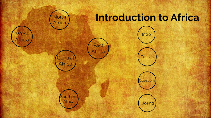 Introduction to Africa by Dominic Roman on Prezi