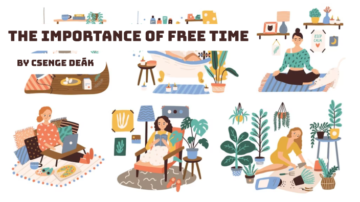 The importance of free time by Csenge Deak on Prezi