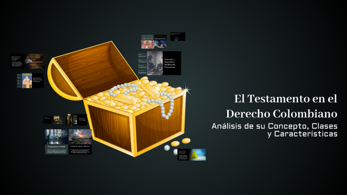 El Testamento en el Derecho Colombiano by ana echeverry on Prezi