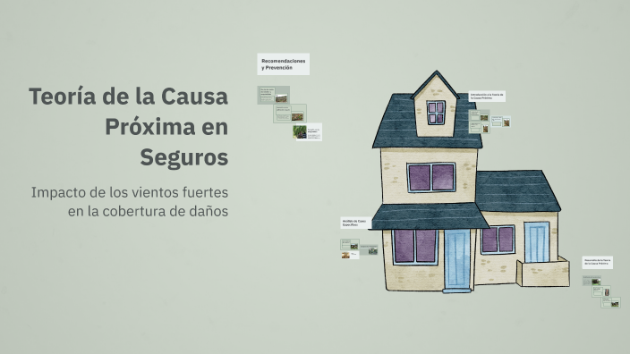 Teoría de la Causa Próxima en Seguros by Jennifer Rodriguez chinchilla ...