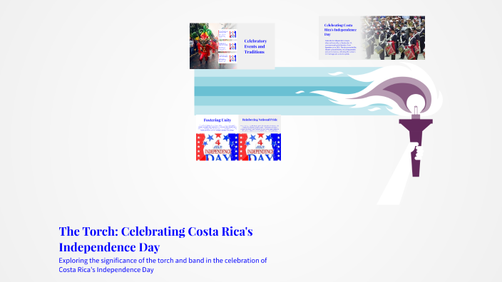 The Torch: Celebrating Costa Rica's Independence Day by Andrea Arce ...
