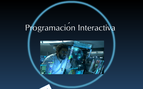 Conceptos básicos de la programación interactiva by Lourdes Cahuich on Prezi