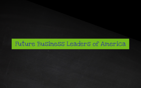 Future Business Leaders of America by Ashley Adams on Prezi