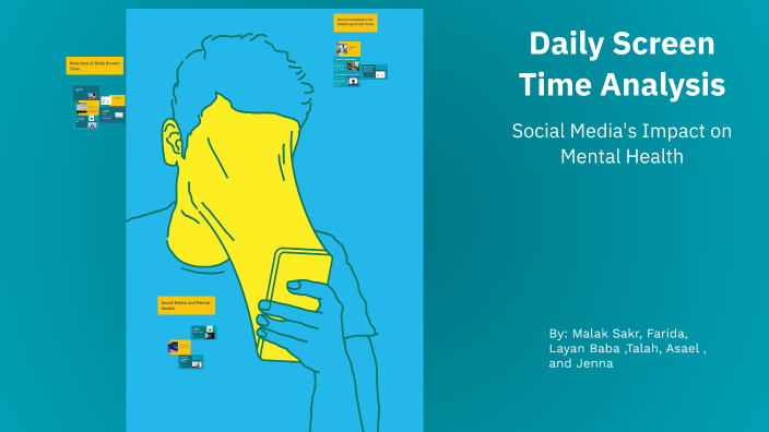 Daily Screen Time Analysis by Malak Sakr on Prezi