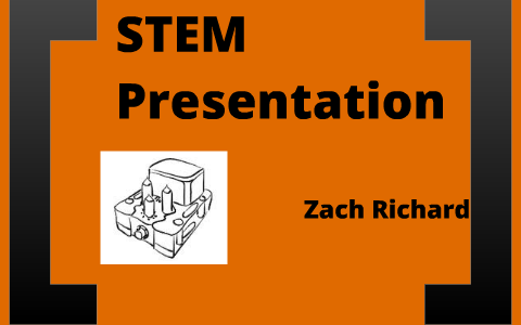 STEM Presentation by Zach Richard on Prezi
