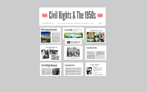 Civil Rights & The 1950s by Elena Pacheco on Prezi