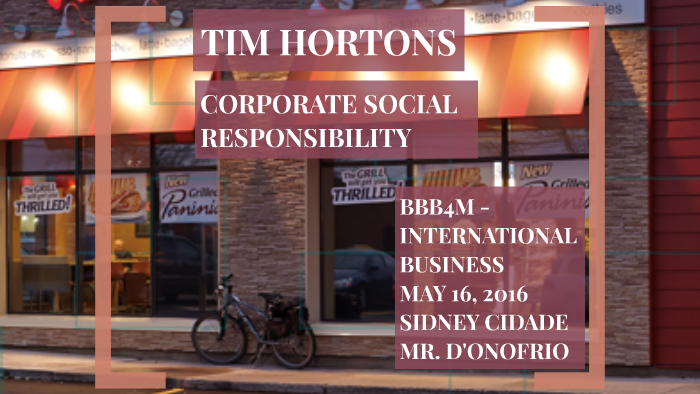 Tim Hortons CSR by on Prezi