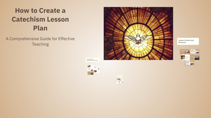 How to Create a Catechism Lesson Plan by Bernadette YUK KAI on Prezi