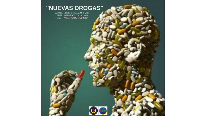 NUEVAS DROGAS by Prevención y Manejo de Urgencias on Prezi