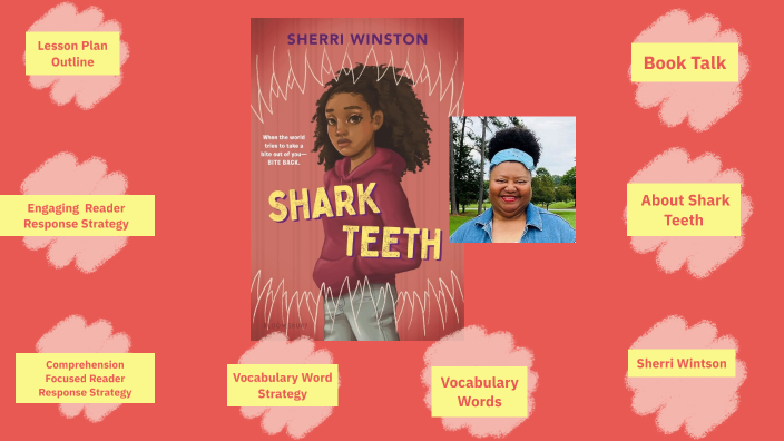 Shark Teeth Book Study by Zyair Anderson on Prezi