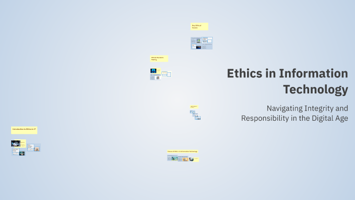 Ethics in Information Technology by mercy on Prezi