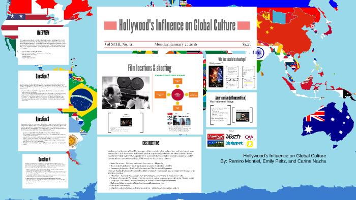 Hollywood's Global Influence by Ramiro Montiel on Prezi