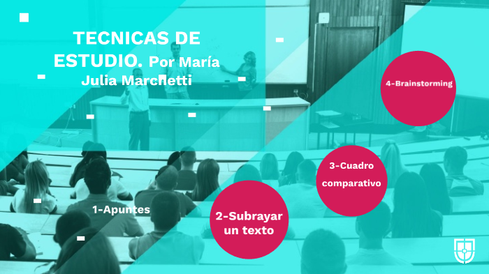 Técnicas de estudio by María Julia Marchetti on Prezi