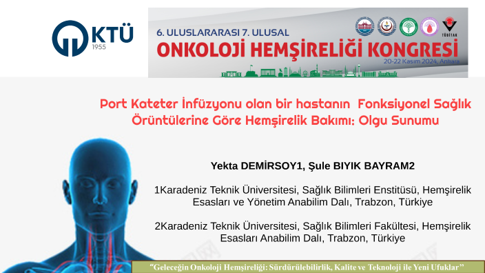 Port kateter infüzyonunda hemşirelik bakımının amaçları; belirtileri ...