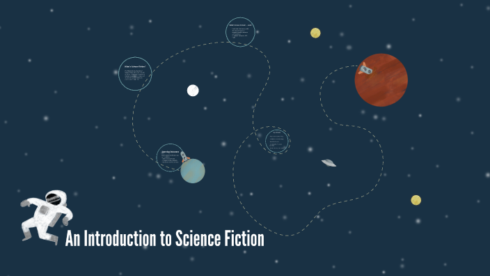 An Introduction to Science Fiction by Sokar Sleman on Prezi