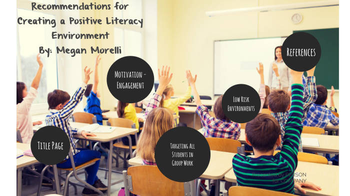 Recommendations Literacy Environment by Megan Morelli on Prezi