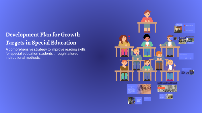 Development Plan for Growth Targets in Special Education by PATRICIA ...