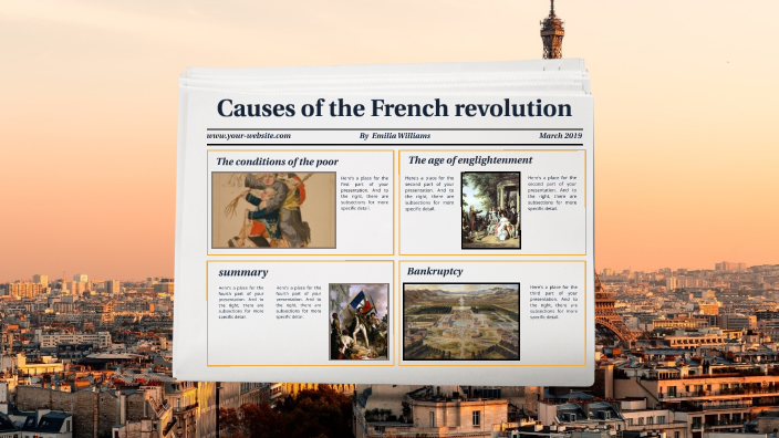 Causes of the French revolution by Emilia Williams on Prezi