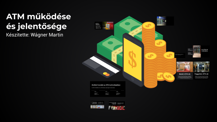 ATM operation and importance by Martin Wágner on Prezi